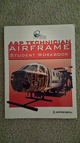 A & P Technician Airframe Workbook: Jeppesen: 9780884872955: Amazon.com ...