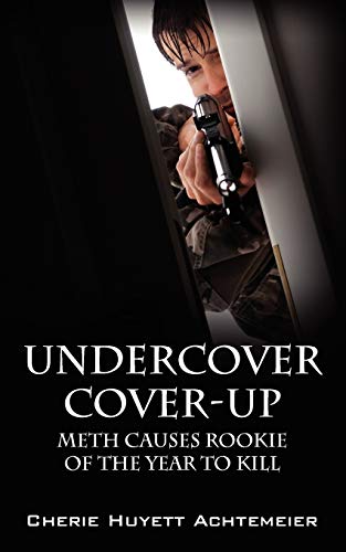 Undercover Cover-Up: Meth causes rookie of the year to kill: Huyett ...