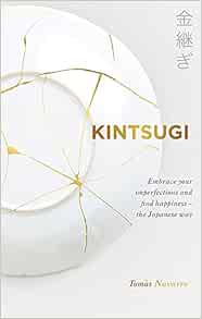 Kintsugi: 9781473670860: Amazon.com: Books