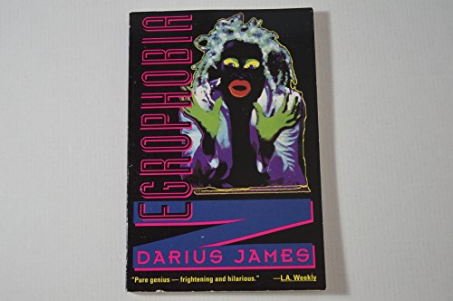 Negrophobia: An Urban Parable: James, Darius: 9780312093501: Amazon.com ...