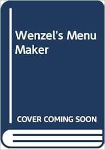 Wenzel's Menu Maker: Reed, L.: 9780442012830: Amazon.com: Books