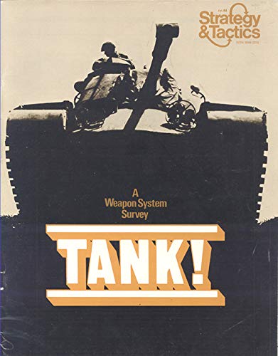 Strategy and Tactics Magazine No.44 may/June 1974 (Tank! A Weapon ...