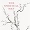 The Spiritual Man: Nee, Watchman: 8601400526545: Amazon.com: Books