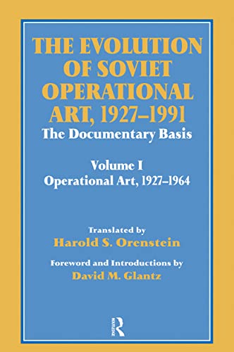 Amazon.com: The Evolution of Soviet Operational Art, 1927-1991: The ...