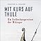 Mit Kurs auf Thule: Die Entdeckungsreisen der Wikinger: Amazon.de ...
