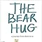 The Bear Hug: A Journey from Them to Us: Erin Burchik: 9781944288006 ...