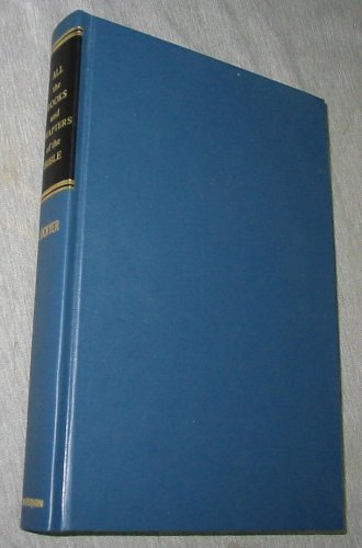 All the Books and Chapters of the Bible: Herbert Lockyer: 9780720800999 ...