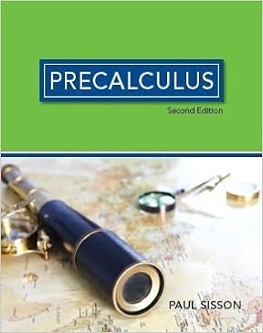 Precalculus (2nd Edition) Solutions | Course Hero