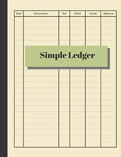 Simple Ledger: Cash Book Accounts Bookkeeping Journal for Small ...