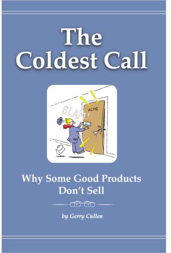 The Coldest Call: Gerry Cullen, Darla Cohen, Layne Lundstrom ...