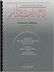 Amazon.com: Arbans Complete Method: Trumpet, Platinum Edition (Book ...