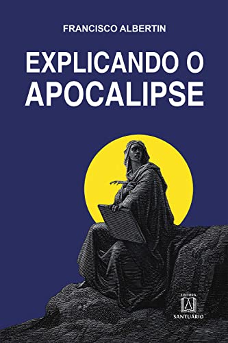 Explicando O Apocalipse Ebook Resumo Ler Online E Pdf Por