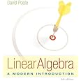 Linear Algebra: A Modern Introduction: Poole, David: 8601421990653 ...