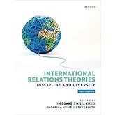 Amazon.com: International Relations Theories: Discipline and Diversity: 9780198814443: Dunne ...