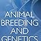 Animal Breeding and Genetics: Amazon.co.uk: C.V.Singh: 9789383305490: Books
