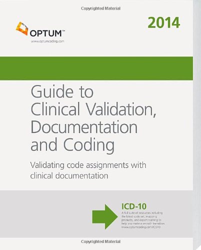 Guide To Clinical Validation Documentation And Coding 2014