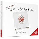 I'm NOT just a Scribble.: Diane Alber: 9780991248247: Amazon.com: Books