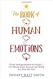 Amazon.com: The Book of Human Emotions: From Ambiguphobia to Umpty ...