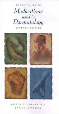Pocket Guide to Medications Used in Dermatology: 9780781734806 ...