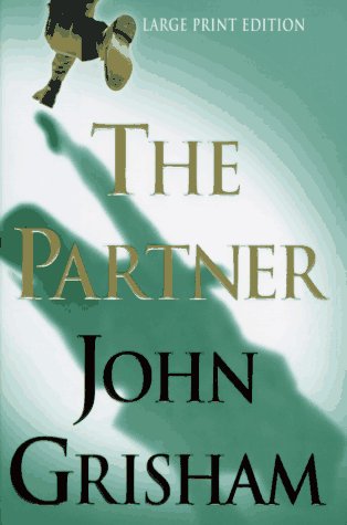 The Partner, Large Print Edition (Bantam/Doubleday/Delacorte Press ...