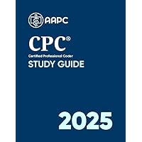 CPC Study Guide 2025-2026: Unofficial All in One CPC Exam Prep 2025 ...