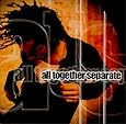 All Together Separate - All Together Separate - Amazon.com Music