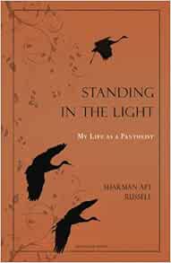 Standing In The Light: My Life A A Pantheist: Russell, Sharman Apt ...