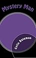 Mystery Man: Colin Bateman: 9781782922483: Amazon.com: Books