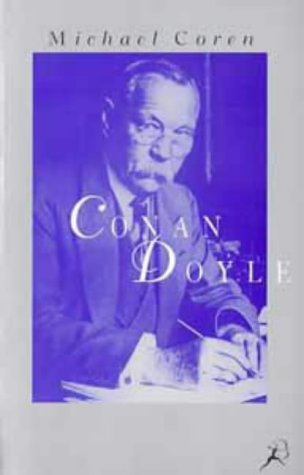 Conan Doyle: Coren, Michael: 9780747526681: Amazon.com: Books