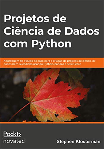 Projetos de Ciência de Dados com Python: Abordagem de Estudo de Caso ...