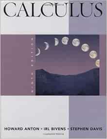 Calculus: Anton, Howard, Bivens, Irl C., Davis, Stephen: 9780470183496 ...