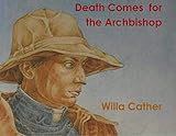 Download Free: Death Comes for the Archbishop by Willa Cather PDF
