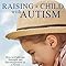 Raising a Child with Autism: Fountain, Timothy: 9781938499388: Amazon ...