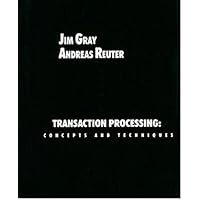Amazon.com: Transaction Processing: Concepts and Techniques (The Morgan ...