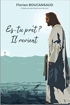 Florian Boucansaud Es-tu prêt ? Il revient filetype pdf – Noha La ...
