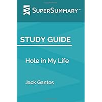 Hole in My Life: Gantos, Jack: 9780374399887: Amazon.com: Books