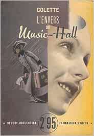 L'envers du Music-Hall.: Amazon.es: COLETTE.: Libros