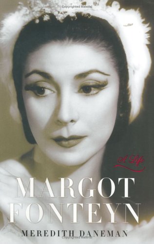 MARGOT FONTEYN: Daneman, Meredith: 9780670843701: Amazon.com: Books