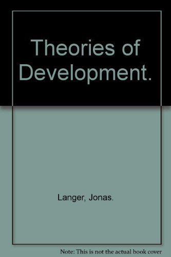Theories of Development.: Jonas. Langer: 9780816425631: Amazon.com: Books