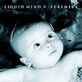 Liquid Mind - Liquid Mind V:Serenity - Amazon.com Music