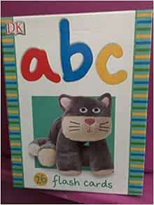 ABC Flashcards by DK: 9781465421586: Amazon.com: Books