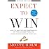 Expect to Win: 10 Proven Strategies for Thriving in the Workplace ...