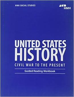 Guided Reading Workbook (United States History: Civil War to the ...
