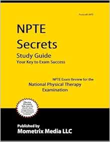 NPTE Secrets Study Guide: NPTE Exam Review for the National Physical ...