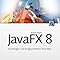 JavaFX 8: Grundlagen und fortgeschrittene Techniken : Epple, Anton ...