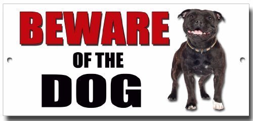 "BEWARE OF THE DOG" Staffordshire Bull Terrier metal sign: Amazon.co.uk ...
