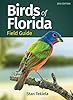 Birds of Florida Field Guide (Bird Identification Guides) in Oman ...