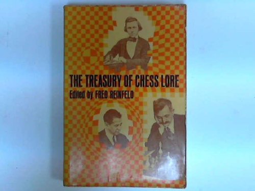 Treasury of Chess Lore: Reinfeld, Fred (ed.): 9780486204581: Books