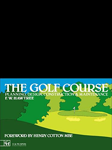 BEST The Golf Course: Planning, design, construction and management PDF ...