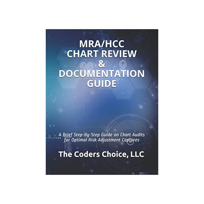 Buy MRA/HCC CHART REVIEW & DOCUMENTATION GUIDE: Step-By-Step Guide on ...